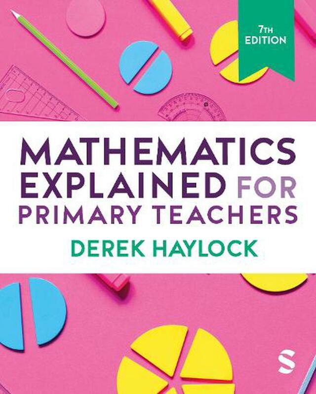 Mathematics Explained for Primary Teachers - Edushop
